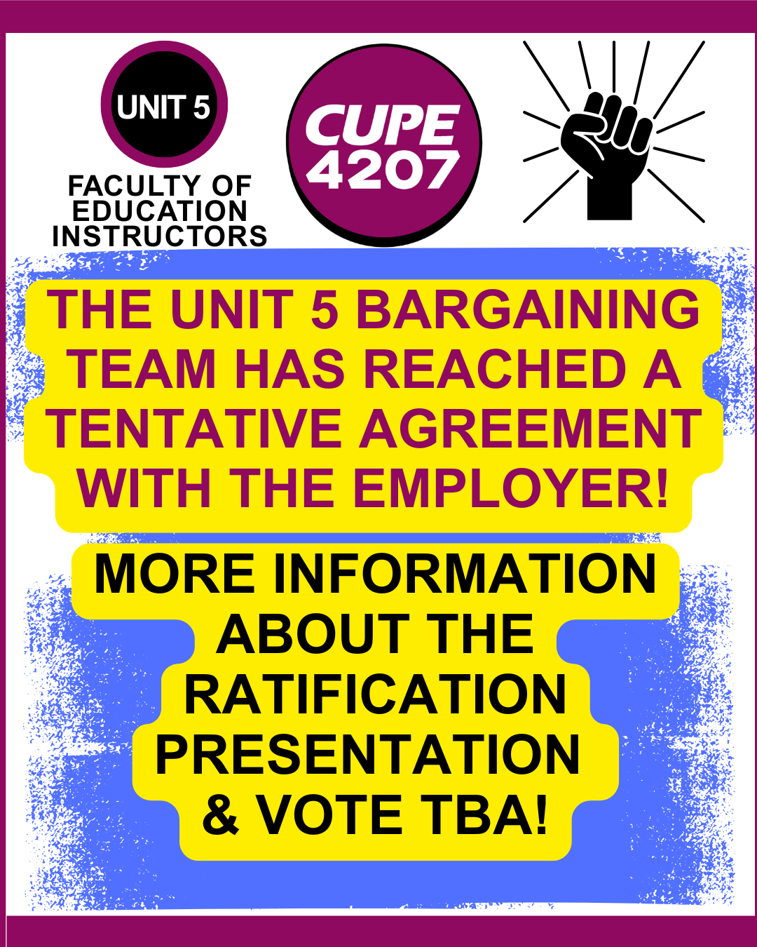 Unit 5 Reaches Tentative Agreement - CUPE 4207
